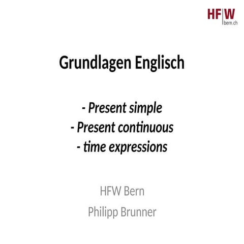 Basics 01 Present Simple Continuous Ppt