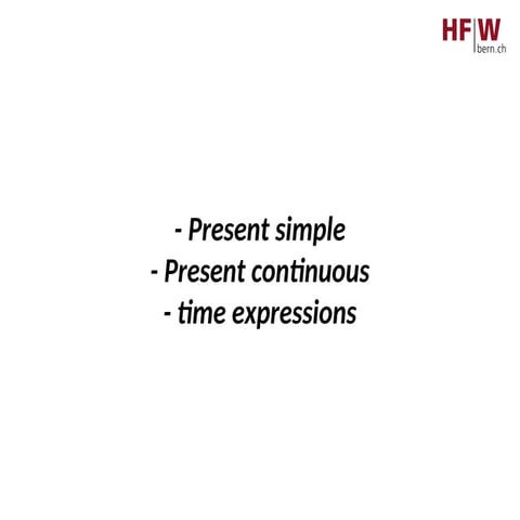 Basics 01 - present simple & continuous.ppt