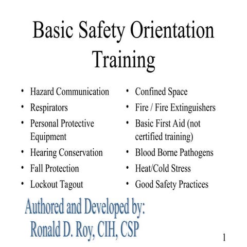 A basic safety orientation program educates employees about potential ...
