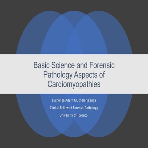 Basic science and forensic pathology aspects of cardiomyopathies | PPTX ...