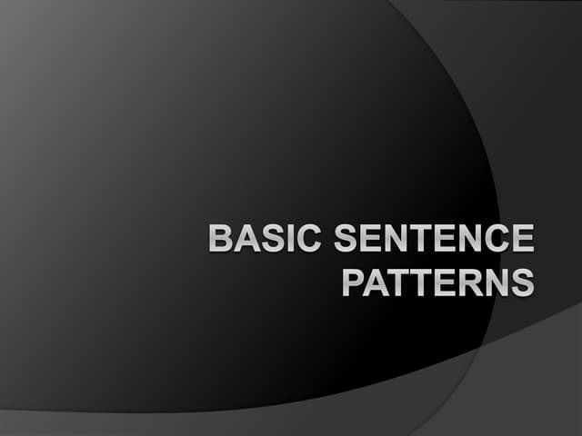 Sentence patterns | PPTX