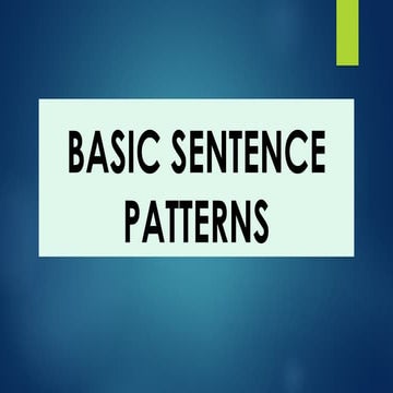 ENGLISH_7___BASIC SENTENCE PATTERNS.pptx