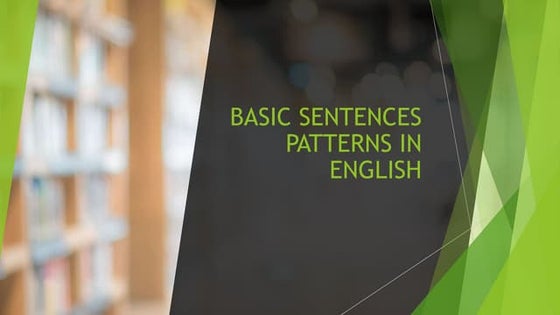 Patterns of Sentences | PPT