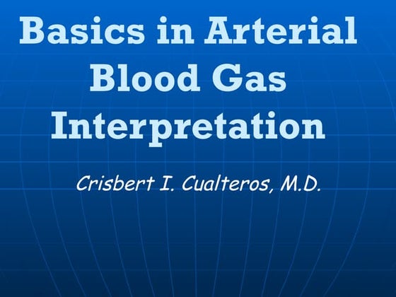 Arterial Blood Gases | PPTX