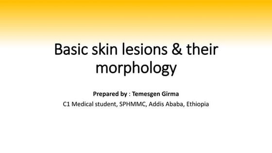 Secondary lesions & Special lesions in dermatology | PPT | Skin and ...