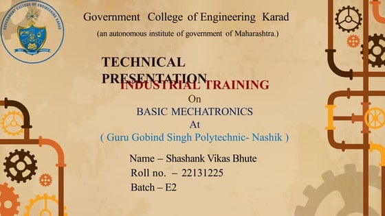 INDUSTRIAL TRAINING On BASIC MECHATRONICS.pptx