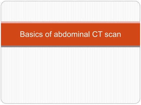 CT of the Abdomen and Pelvis with Contrastby Kanika Mosley.docx | Digestive Disorders | Diseases ...