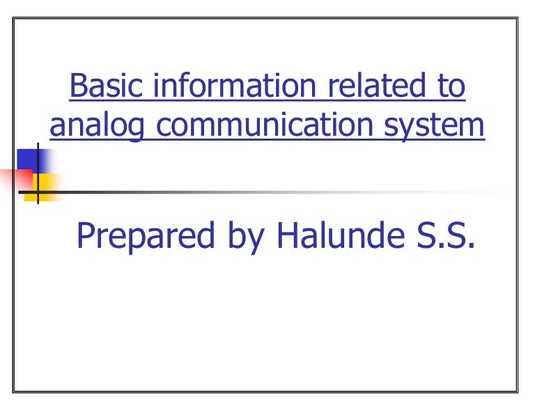 Basics Of Analog Communication System