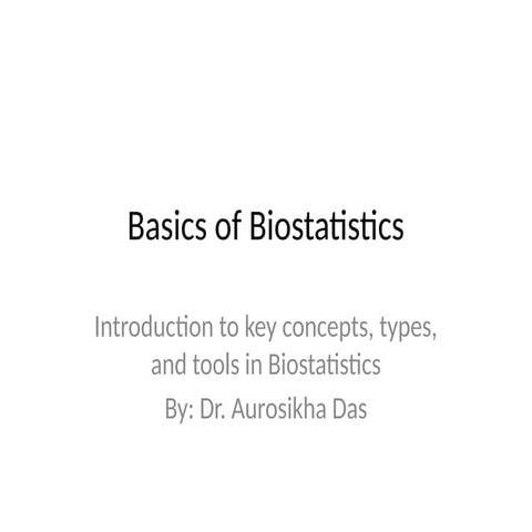 Basics_of_Biostatistics_Presentation.pptx