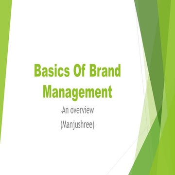 Basics Of Brand Management - an overview of it | PPTX