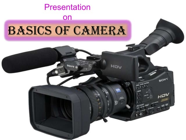 Basics of videography | PPTX