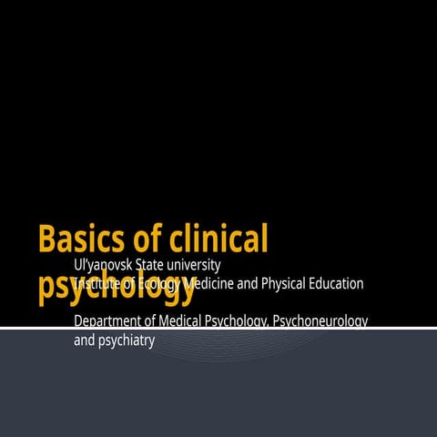 basics of clinical psychology anuj km.pptx