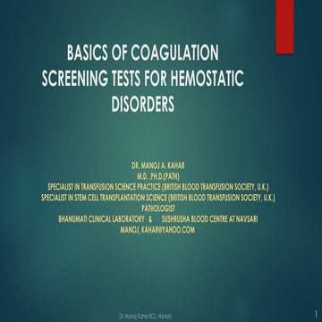 BASICS OF COAGULATION SCREENING TESTS FOR HEMOSTATIC DISORDERS.pptx