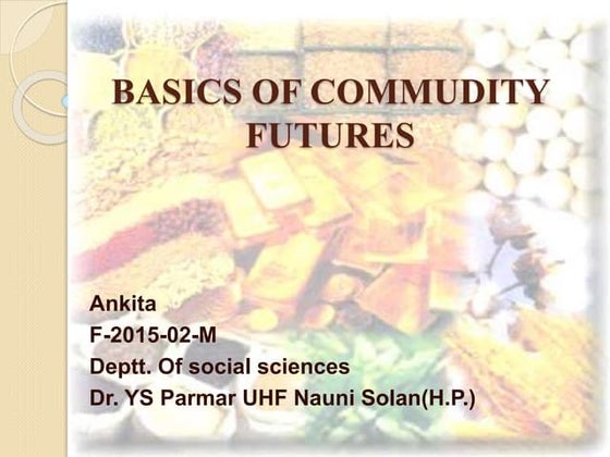 Basic of commodity market | PPT