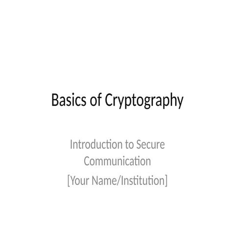 Basics_of_Cryptography presentations ppt | PPT