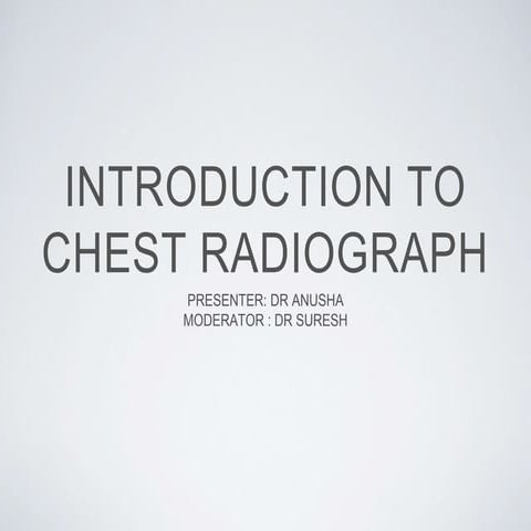 Chest radiography ppt | PPTX