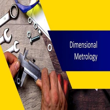 Basics of Dimensional Metrology | PPTX