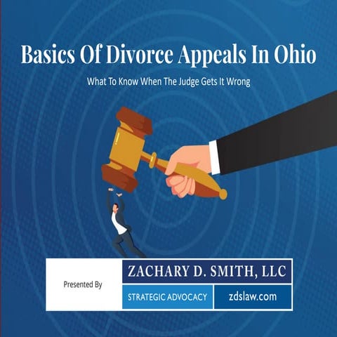Basics Of Divorce Appeals In Ohio: What To Know When The Judge Gets It ...