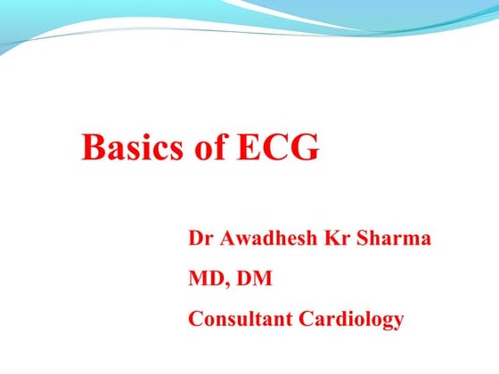 ELECTROCARDIOGRAPHY (ECG) | PPT