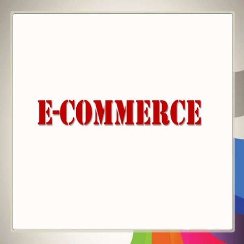 Basics Of Ecommerce Part1 Ppt