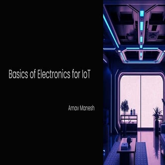 Basics of Electronics for IOT(actuators ,microcontroller etc..) | PDF