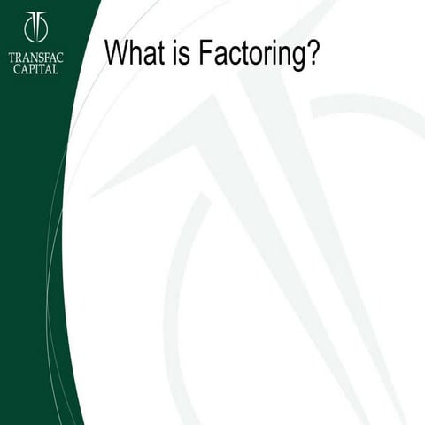 Basics Of Factoring | PPT