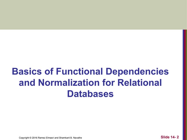 Basics Of Functional Dependencies And Normalization For Relational