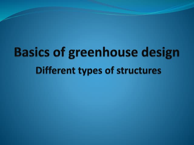 Green house components and types of green house | PDF