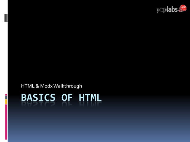 Basics Of Html | PPT Basics Of Html | PPT