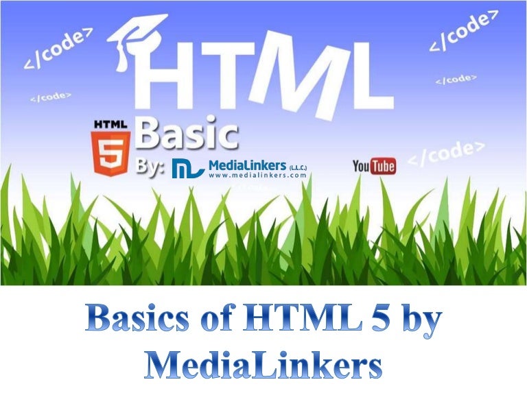 Basics of HTML 5 for Beginners