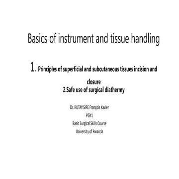Basics of instrument and tissue handling.pptx