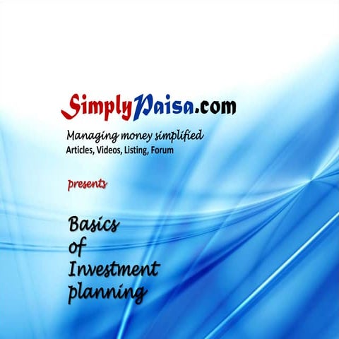 Basics of investment planning | PPTX | Stocks and Bonds | Personal ...