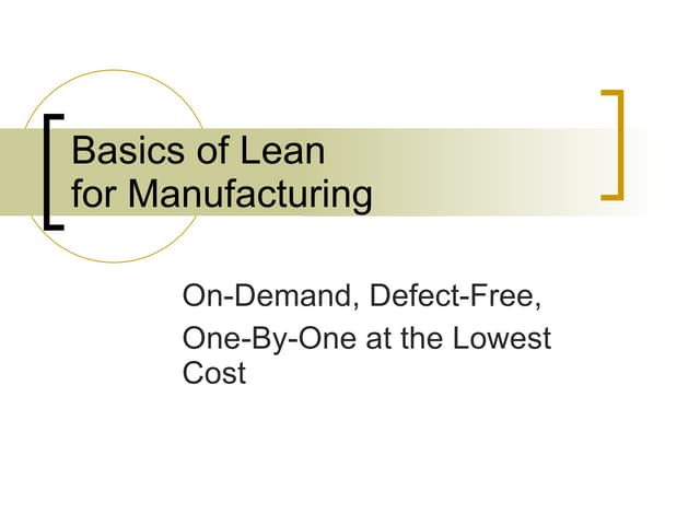 Lean manufacturing basics | PPTX