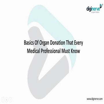 Basics Of Organ Donation That Every Medical Professional Must Know.pdf