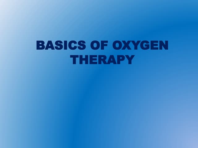Oxygen delivery system | PPTX