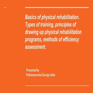 Basics of physical rehabilitation. Types of training, principles of ...
