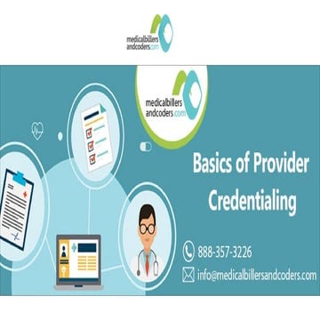 Basics of Provider Credentialing | Provider Credentialing Services | PPTX