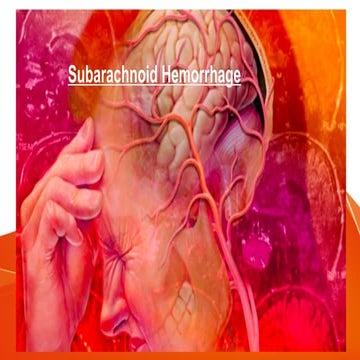 Basics of Sub Arachnoid Hemorrhage..pptx