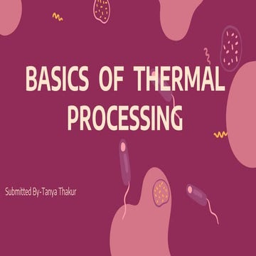 Basics Of Thermal Processing | PPTX | Chemistry | Science