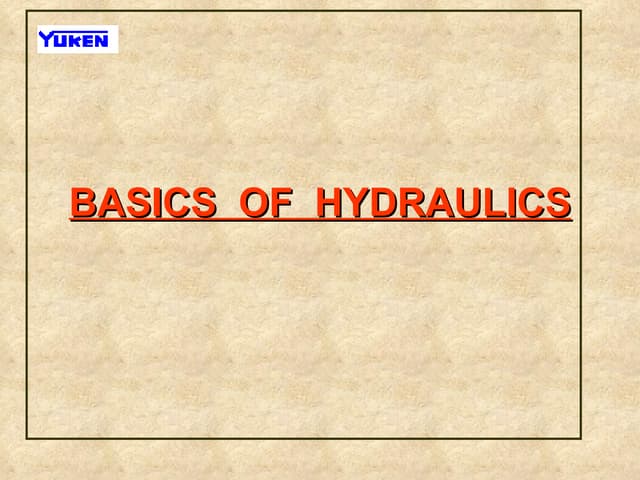 Basics of hydraulics | PPT