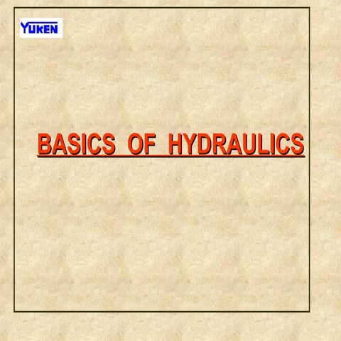 Basics hydraulics | PPT