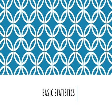 Basic statistics Inferential Statisctics | PPTX