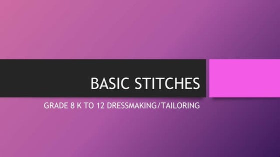 Basic Hand Stitches | PPTX
