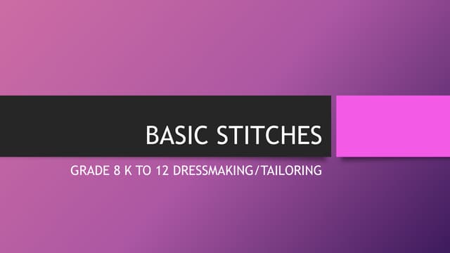 Basic Hand Stitches | PPTX