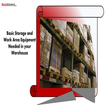 Basic Storage and Work Area Equipment Needed in your Warehouse | PPTX ...