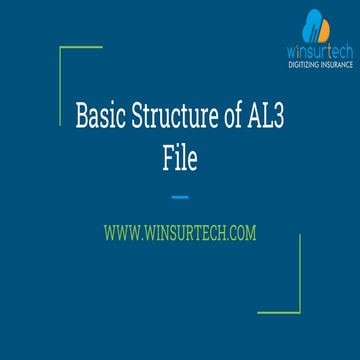 Basic Structure of AL3 File | PPTX