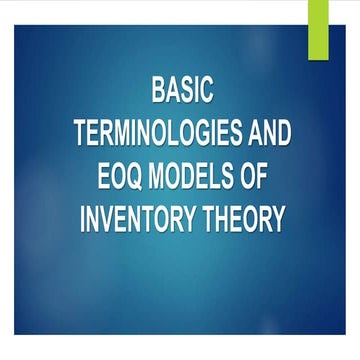 Basic terminologies and EOQ models of Inventory Theory | PPT