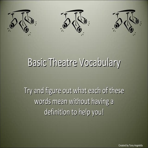 Basic Theatre Vocabulary | PPT