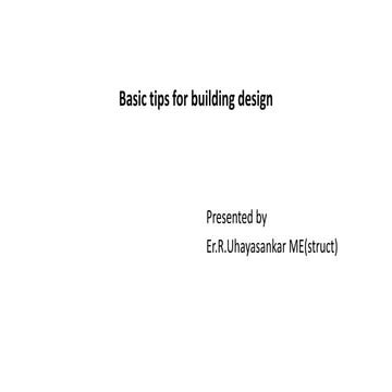 Basic tips for building design | PPT