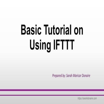 Basic Tutorial on Using IFTTT | PPT